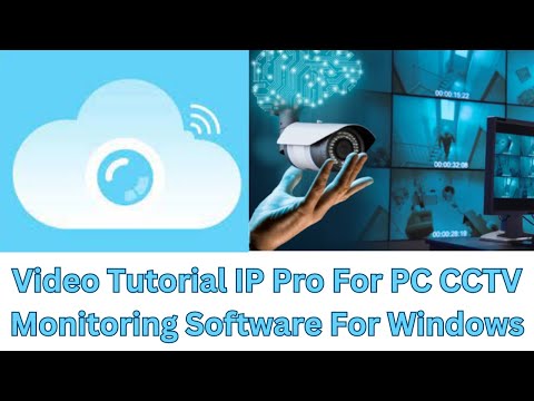 Install IP Pro For PC CMS On Windows PC and Watch Your Sites From Anywhere