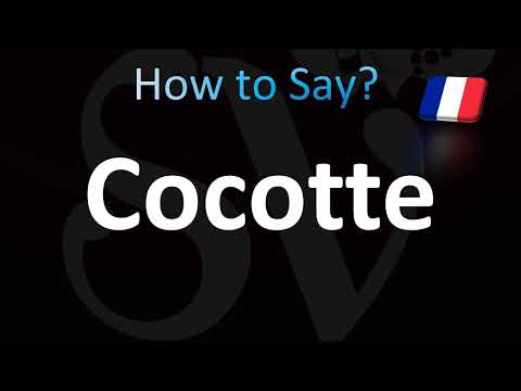 How to Pronounce Cocotte