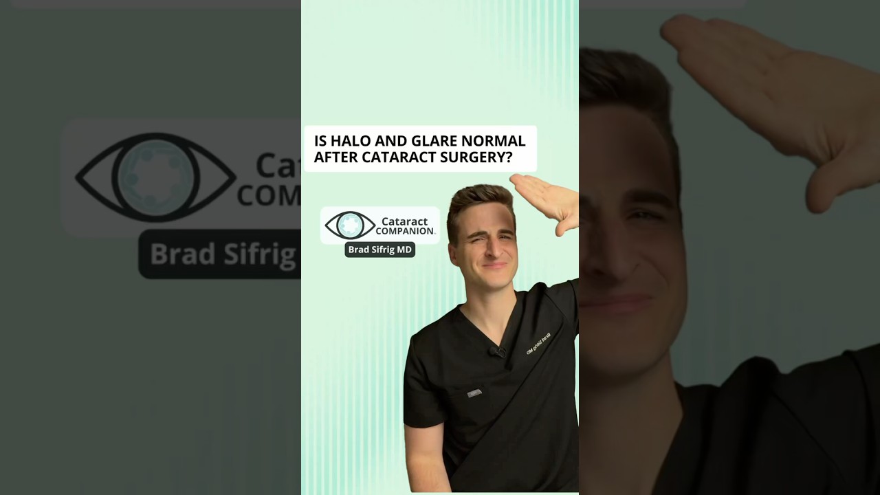Are haloes and glare normal after cataract surgery?