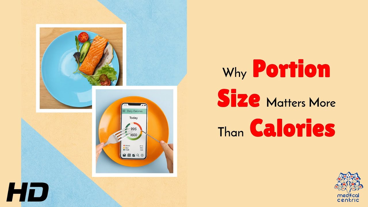 Why Portion Size Matters More Than Calories: The Hidden Key to Weight Control