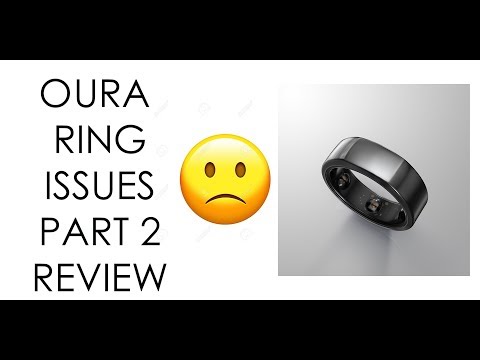 Oura Ring Review Part 2 - Issues and Enhancements