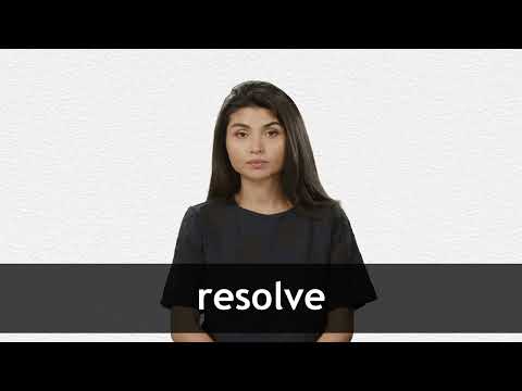 RESOLVE definition and meaning | Collins English Dictionary