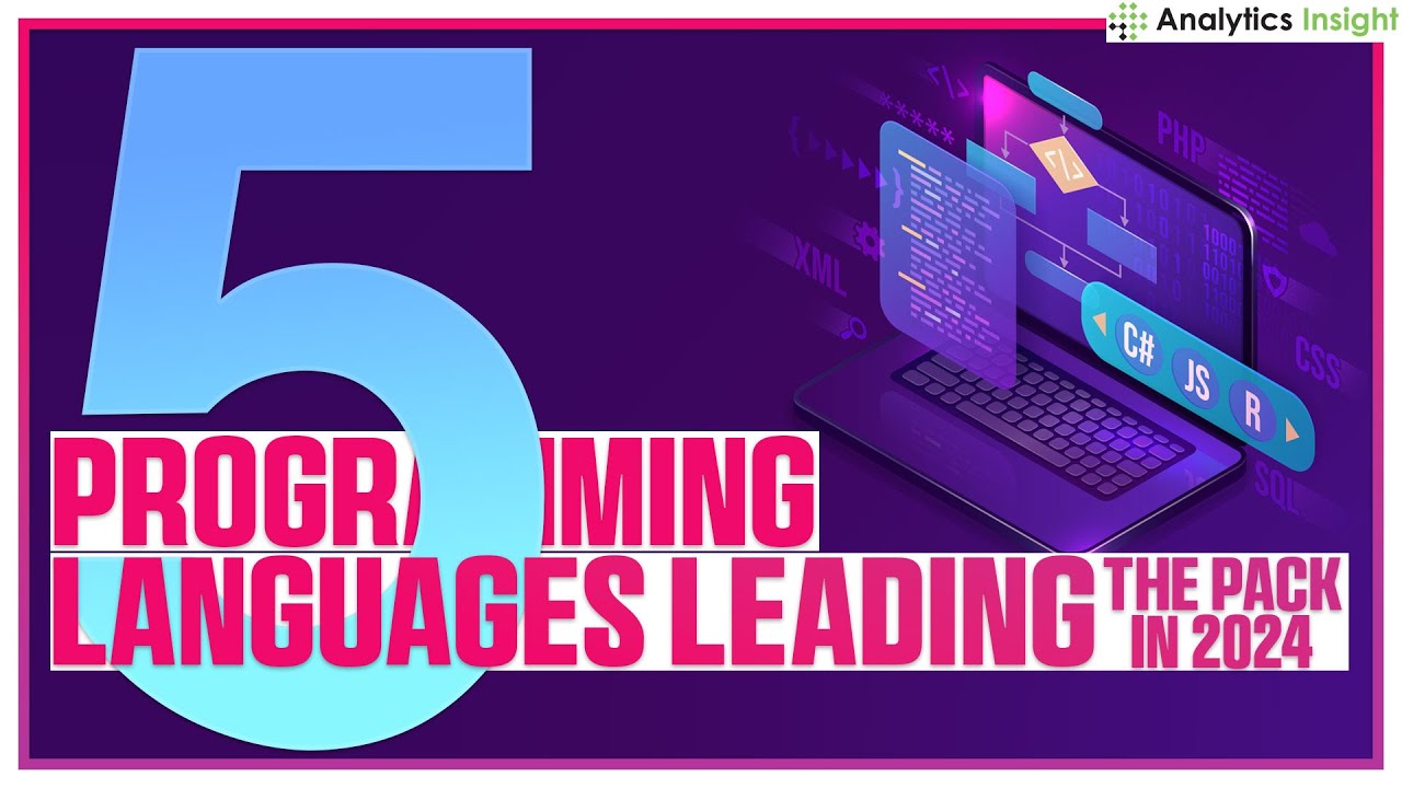 5 Best Programming Languages Leading the Pack in 2024