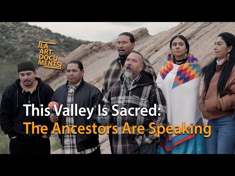 This Valley Is Sacred: The Ancestors Are Speaking