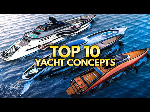 Top 10 EXTREME Futuristic Superyacht Concepts In The World!!