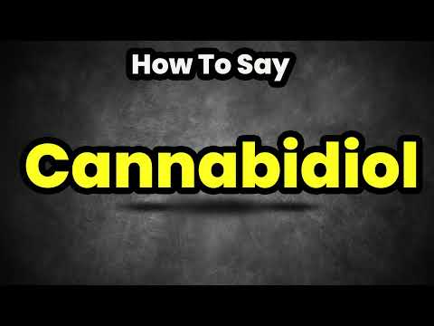 How To Pronounce Cannabidiol? (CORRECTLY) Meaning & Pronunciation