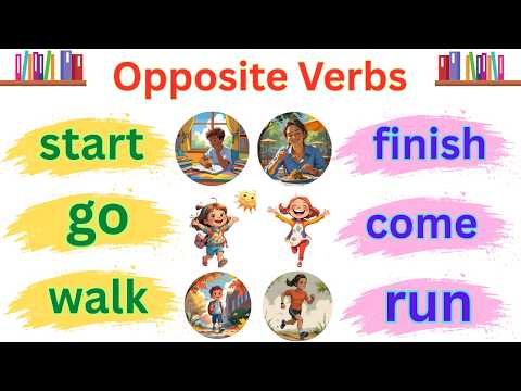 Opposite Verbs in English with Educational Daily Examples | Learn English for Beginners