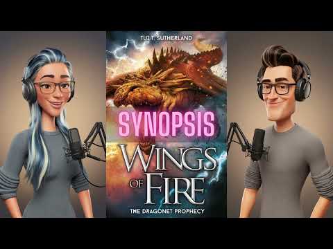 WINGS OF FIRE #1 : THE DRAGONET PROPHECY SYNOPSIS