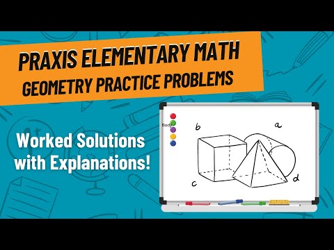Geometry Practice Problems for Praxis Elementary Math (5003)