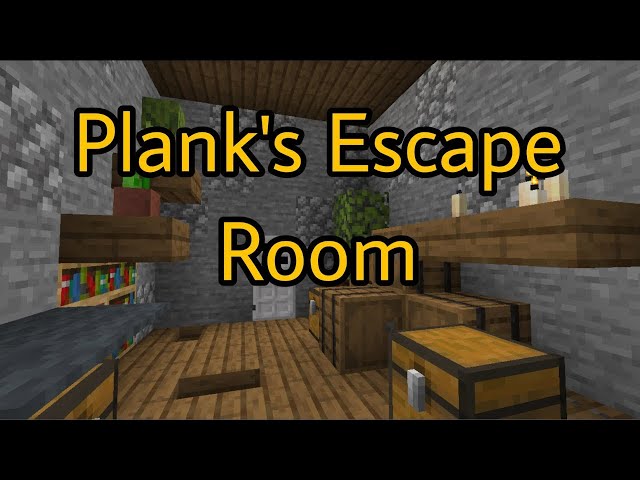 Plank's Escape Room Minecraft Map