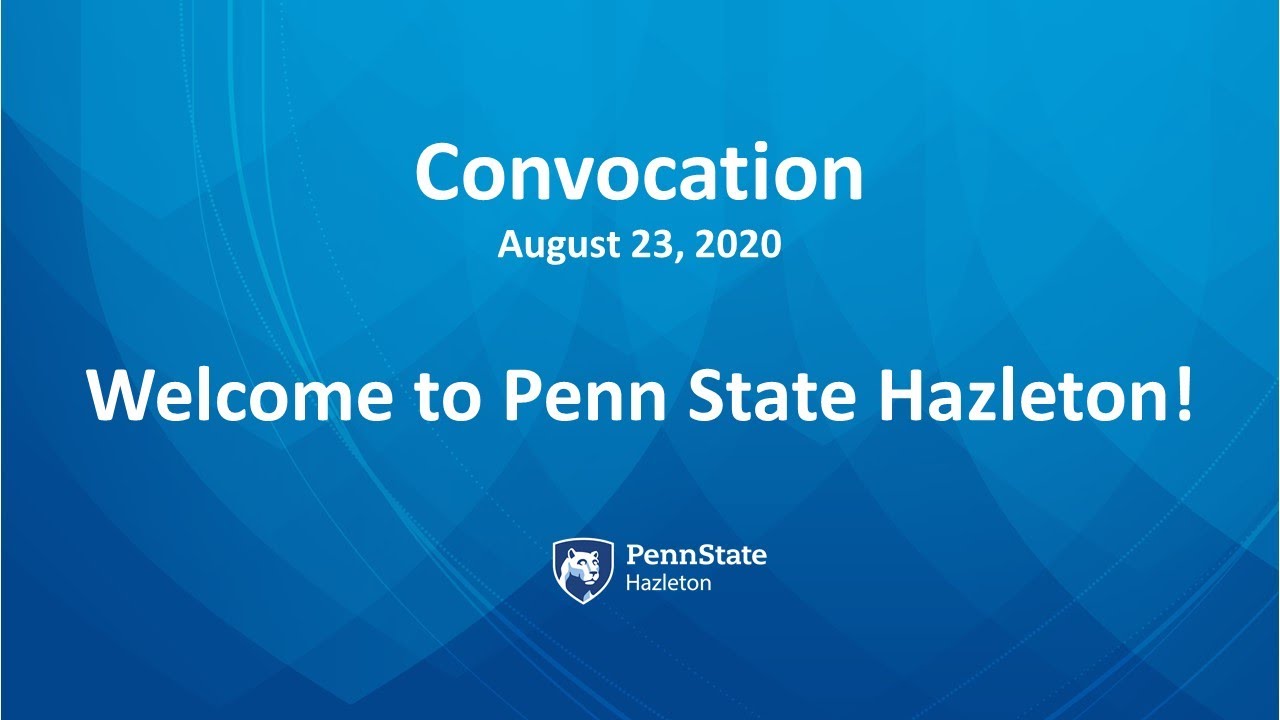 Penn State Hazleton Convocation 2020