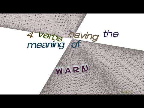 warn - 4 verbs which are synonyms of warn (sentence examples)