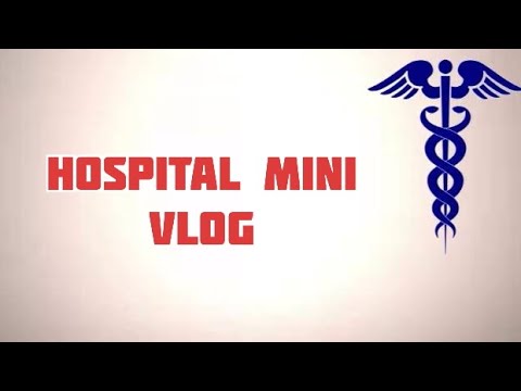 HOSPITAL MINI VLOG | AB HISPITAL ME BHI VLOGING