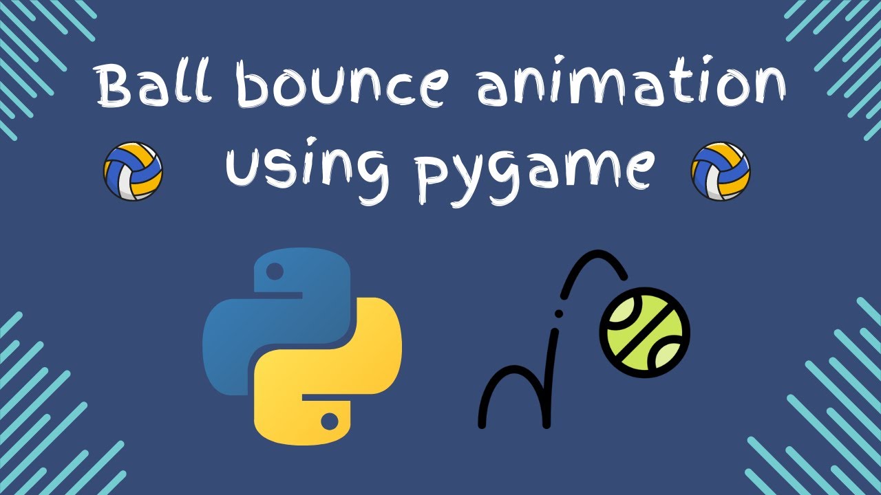 Ball bounce animation using pygame | python tutorial |