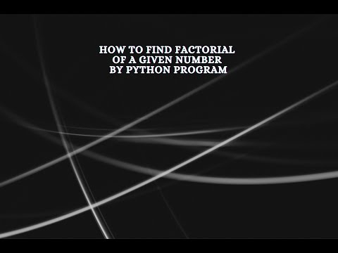 Python Program to Find the Factorial of a Number ( User Input )