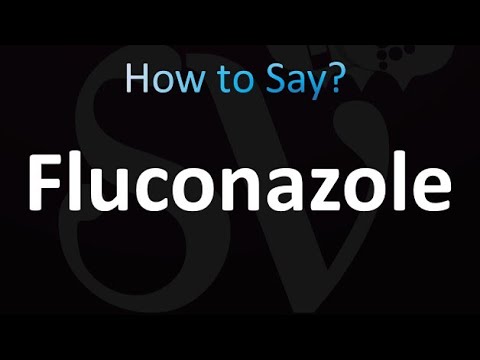 How to Pronounce Fluconazole (Correctly!)