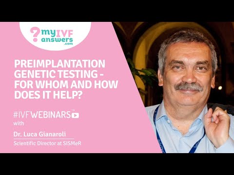 Preimplantation genetic testing (PGT) - for whom and how does it help?