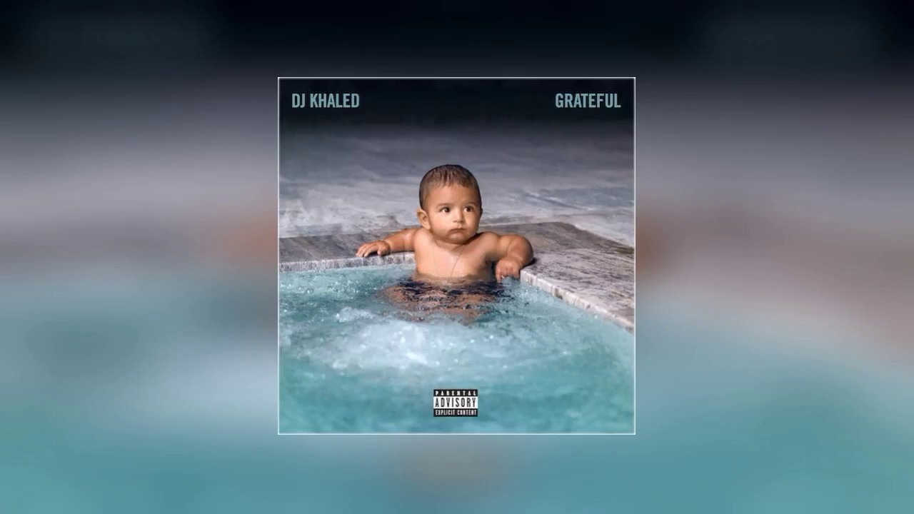 Grateful -  DJ Khaled ( Full Album )