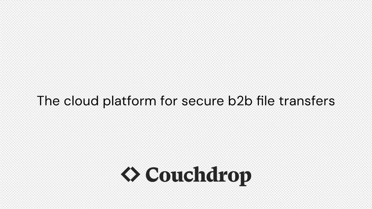 Couchdrop Platform Overview