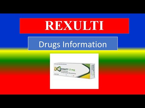 REXULTI - -- Generic Name , Brand Names, Precautions , How to use, Side Effects