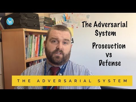 The Adversarial System - Legal Studies Crime