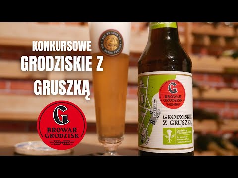 Grodziskie z GRUSZKĄ - Browar Grodzisk