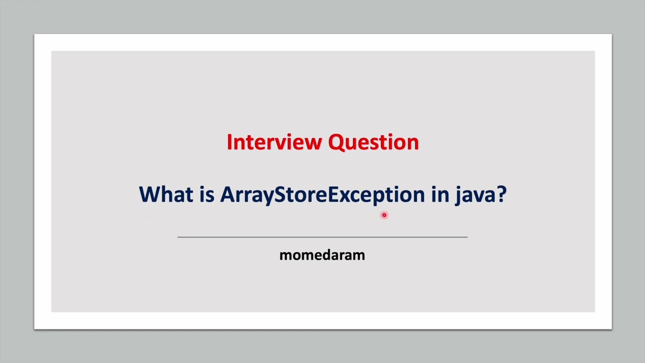 What is ArrayStoreException in java ?