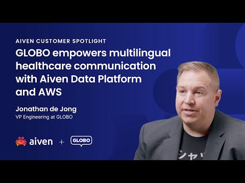GLOBO empowers multilingual healthcare communication with Aiven and AWS