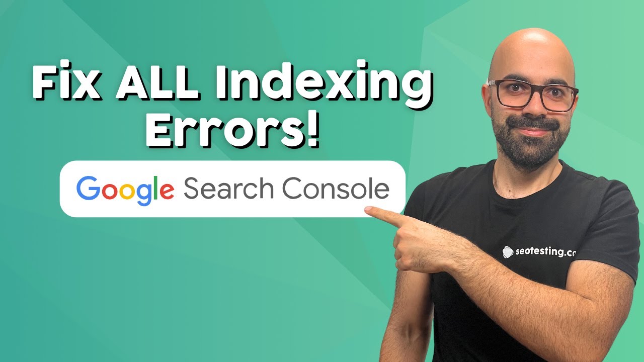 Google Search Console indexing errors explained