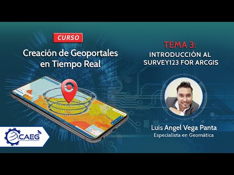 Curso de Geoportales 3 de 25 - Introducción al Surver123 for ArcGIS | CAEG