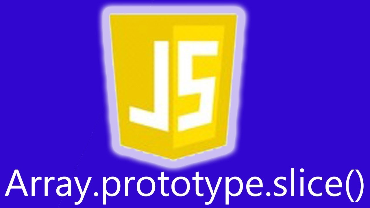 Array.prototype.slice( )  : :  javascript