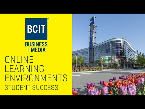 Online Learning Environment and Best Practices PTS | BCIT Summer Student Success Series