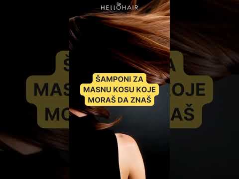 Šamponi za masnu kosu koje MORAŠ da znaš! 💕