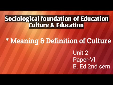 Meaning and Definition of Culture explained by Namita