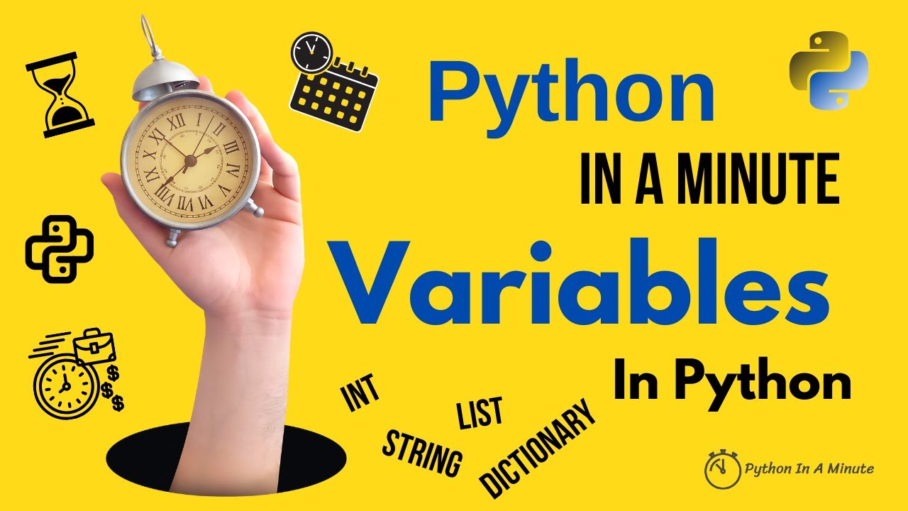 Python In A Minute | All about Variables In Python - Variables