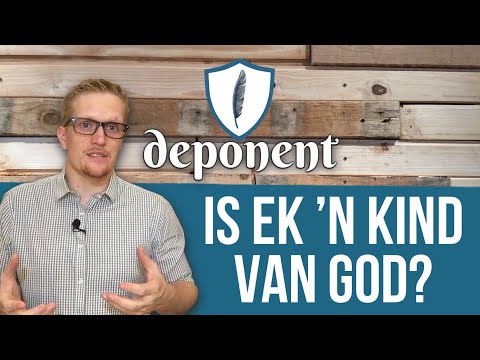 Is ek ‘n kind van God?