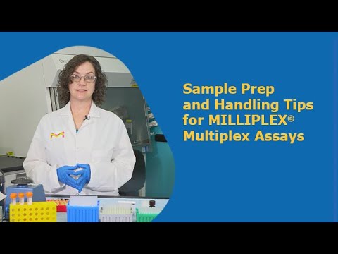 Sample Prep and Handling Tips for MILLIPLEX® Multiplex Assays