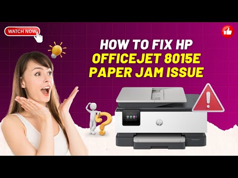 How to Fix HP OfficeJet 8015e Printer Paper Jam Issue? | Printer Tales