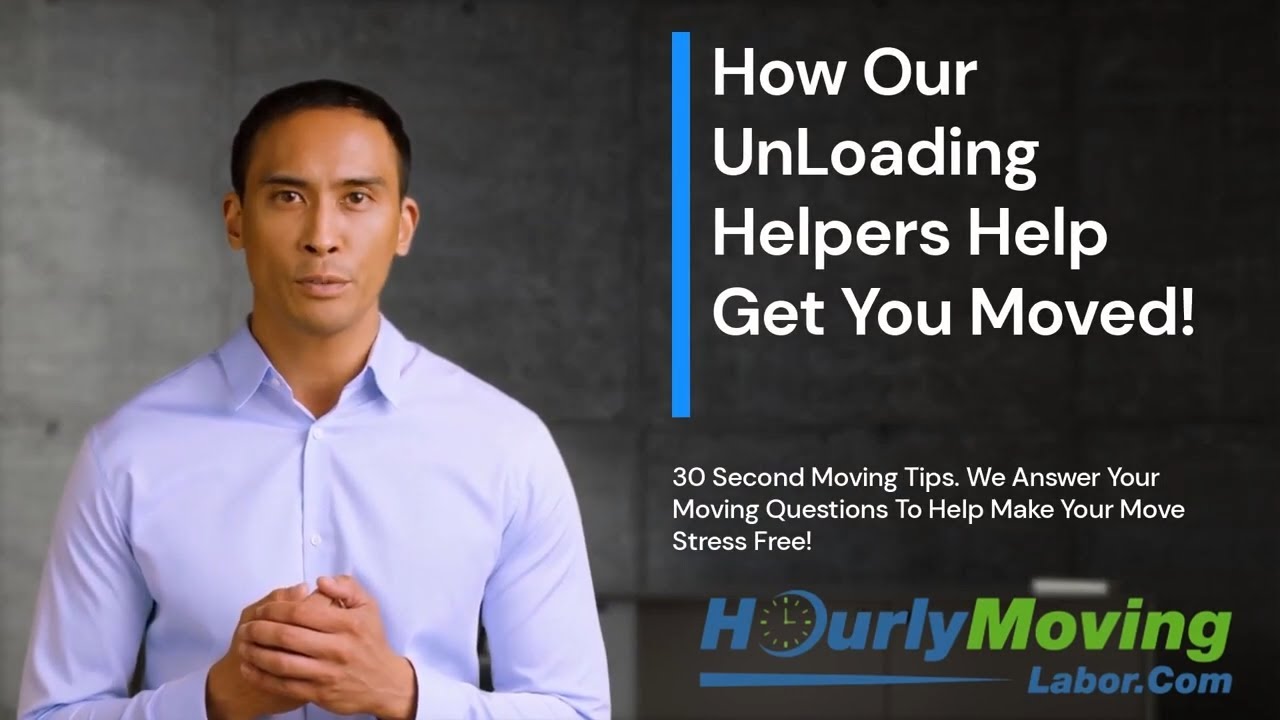 Hourly Moving Labor UnLoading Help