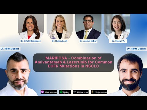 MARIPOSA - Combination of Amivantamab & Lazertinib for Common EGFR Mutations in NSCLC