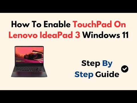 How To Enable TouchPad On Lenovo IdeaPad 3 Windows 11