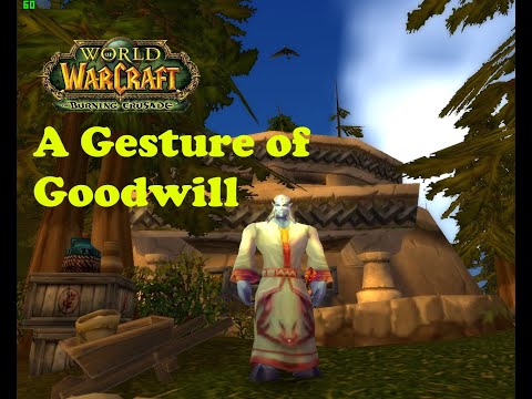 World of Warcraft. Quests - A Gesture of Goodwill