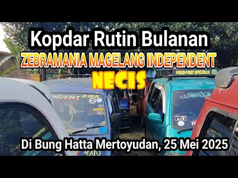 Kopdar Rutin Bulanan ZEBRAMANIA INDEPENDENT MAGELANG "NECIZ" bung Hatta Mertoyudan 25 Mei 2025