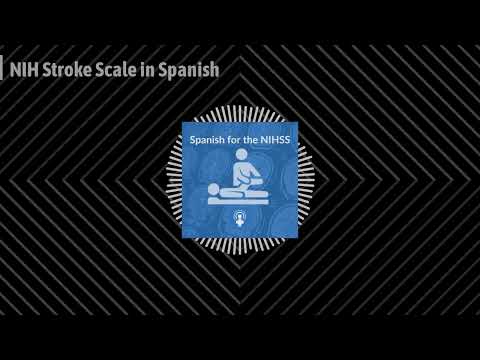 Medical Spanish Podcast - NIH Stroke Scale in Spanish