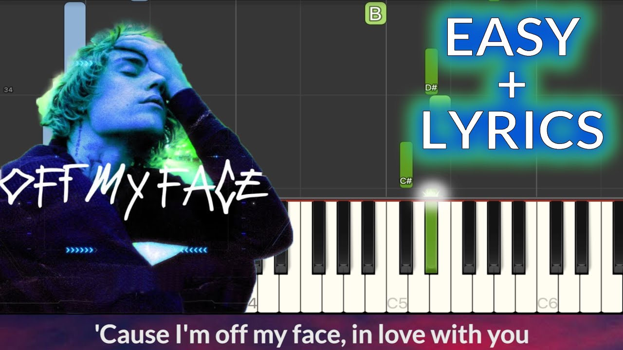 Justin Bieber - Off My Face EASY Piano Tutorial + Lyrics