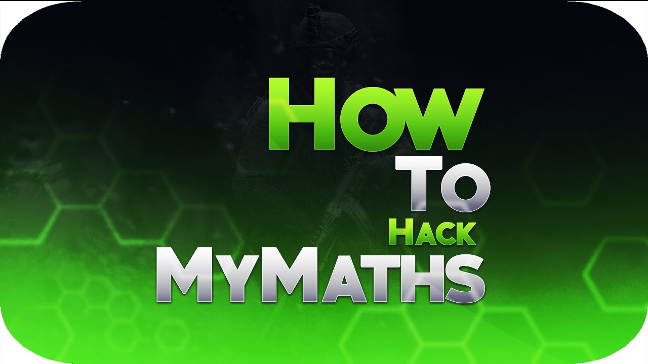 How To Hack MyMaths (update in desc)
