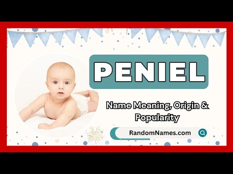 Peniel - Baby Boy Name Meaning, Origin & Popularity - RandomNames.com