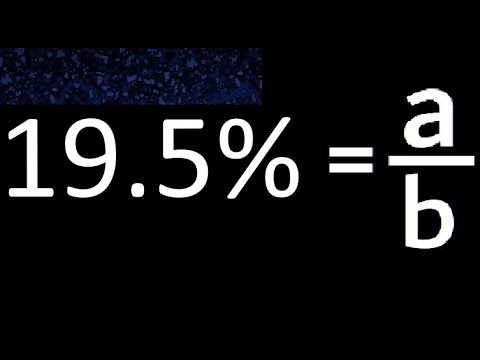 19.5% to fraction , 19,5 percent to fraction , convert percentage to fraction