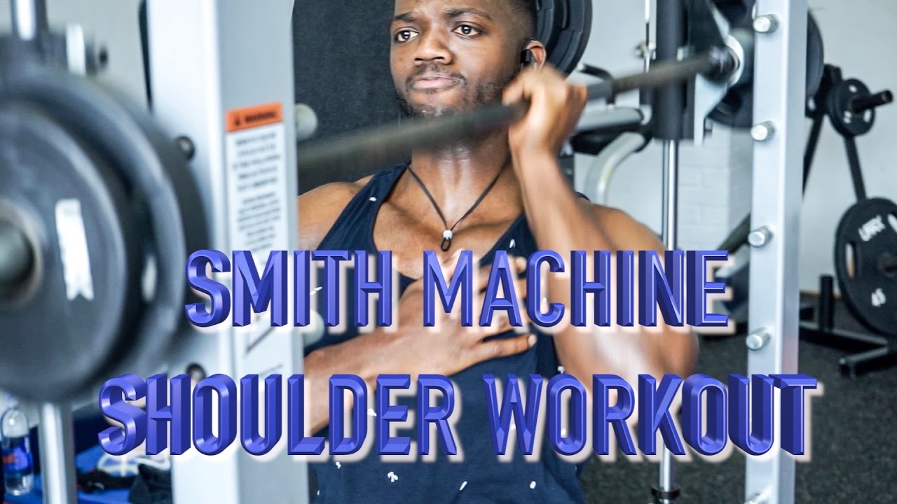 FULL SMITH MACHINE SHOULDER WORKOUT