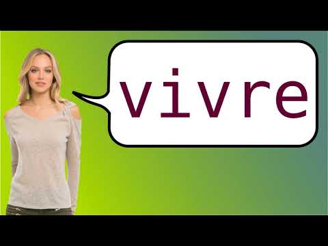 How to say 'live' in French?